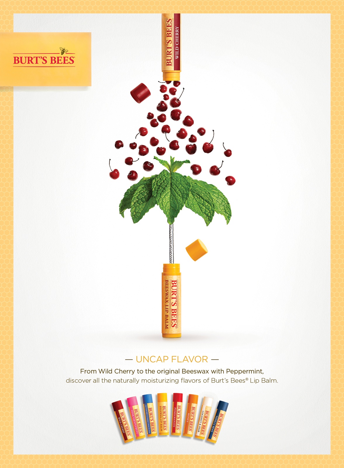 Burt's Bees Print Advert By Baldwin&: Uncap Flavor, 4 | Ads of the World™